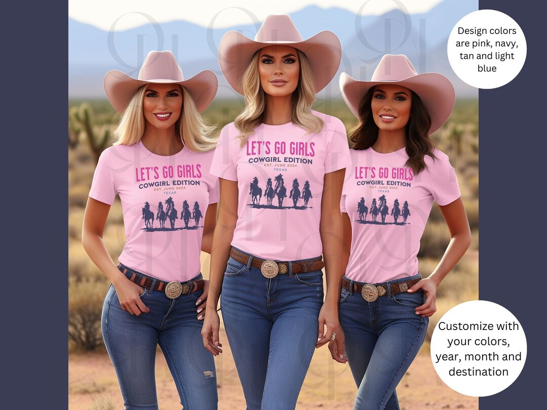 Let's Go Girls Shirt, Custom Girls Trip Tshirt, Cowgirl Party T-shirt ...