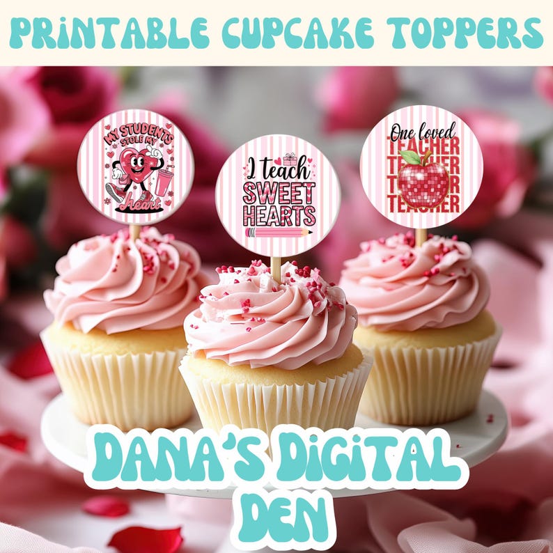 Printable Valentine Teacher Cupcake Toppers, 12 Designs, DIY Party ...