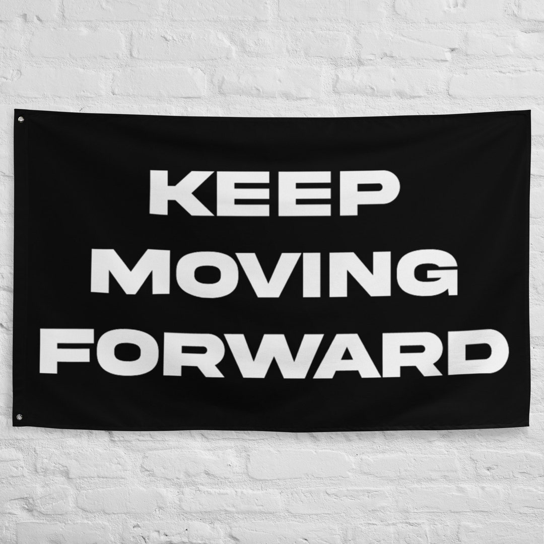 Keep Moving Forward Motivational Flag Home Gym Banner Workout keep-moving-forward-motivational-flag-home-gym-banner-workout