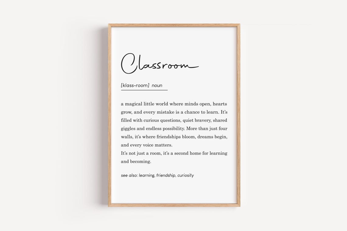 Classroom Definition Print, Printable Wall Art, Classroom Decor ...