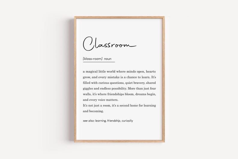 Classroom Definition Print, Printable Wall Art, Classroom Decor ...