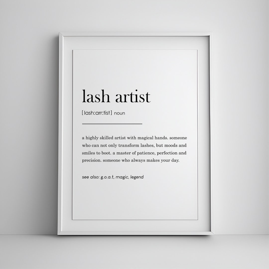 Lash Artist Definition Print, Lash Salon Decor, Lash Tech Gift, Lash ...