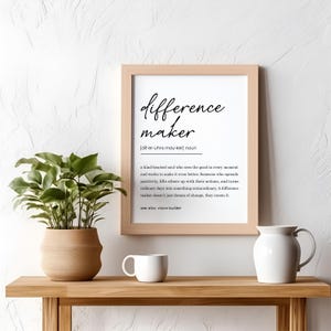 Difference Maker Definition, Printable Wall Art, Best Friend Gift ...
