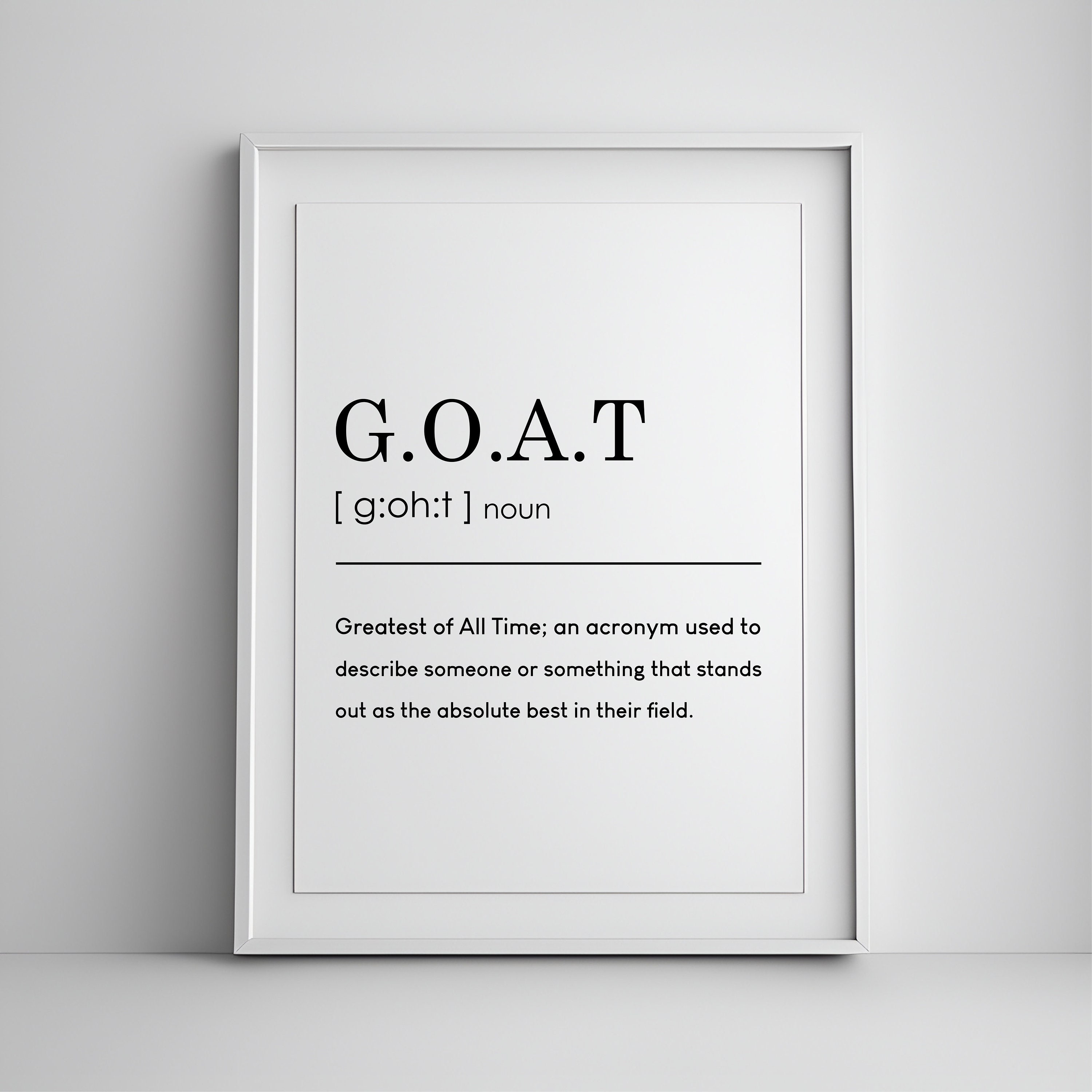 GOAT Definition Print, GOAT Quote Print, Minimalist Print Modern Wall ...