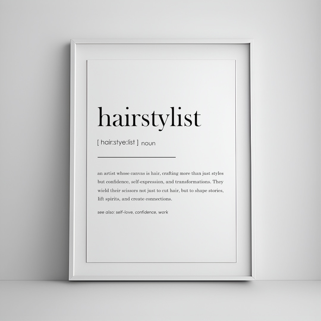 Hairstylist Definition Print, Hairstylist Gift, Definition Print, Salon ...