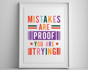 Mistakes Are Proof That You Are Trying Printables, Growth Mindset, Boho ...