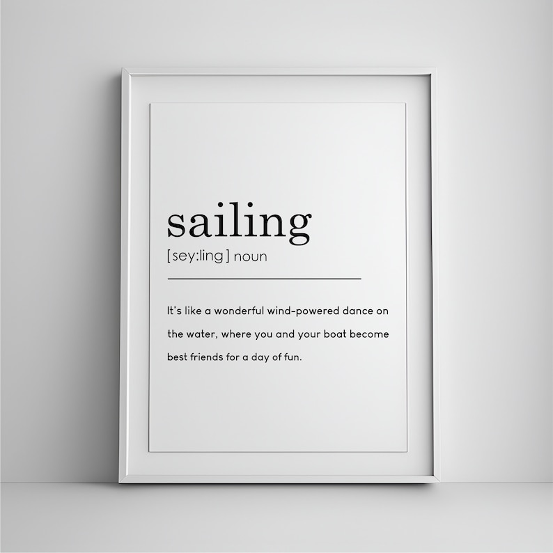 Sailing Definition Print, Sailor Gift, Sailing Decor, Wall Art Prints ...