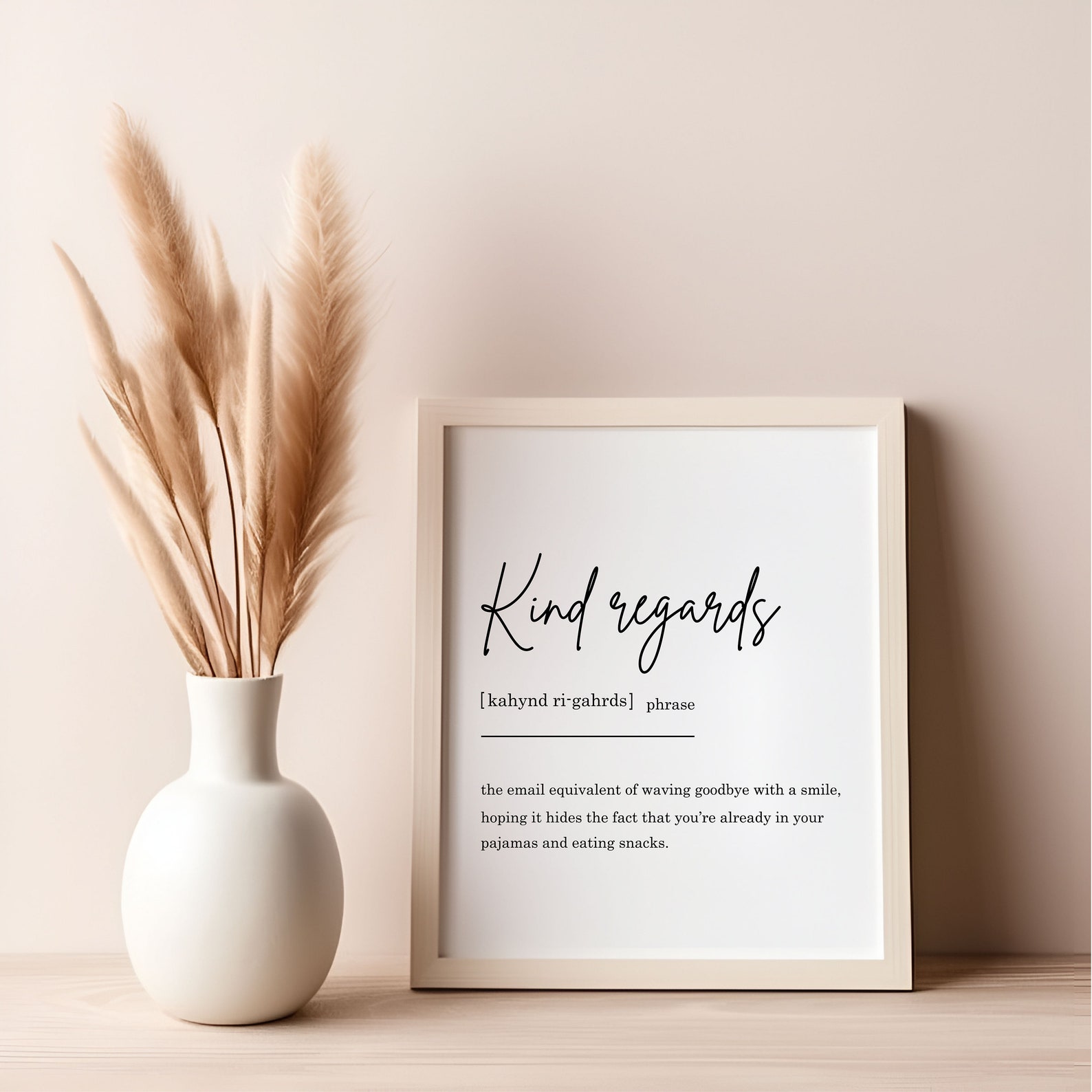 Kind Regards Definition, Funny Office Email, Coworker Gift, Office Wall ...