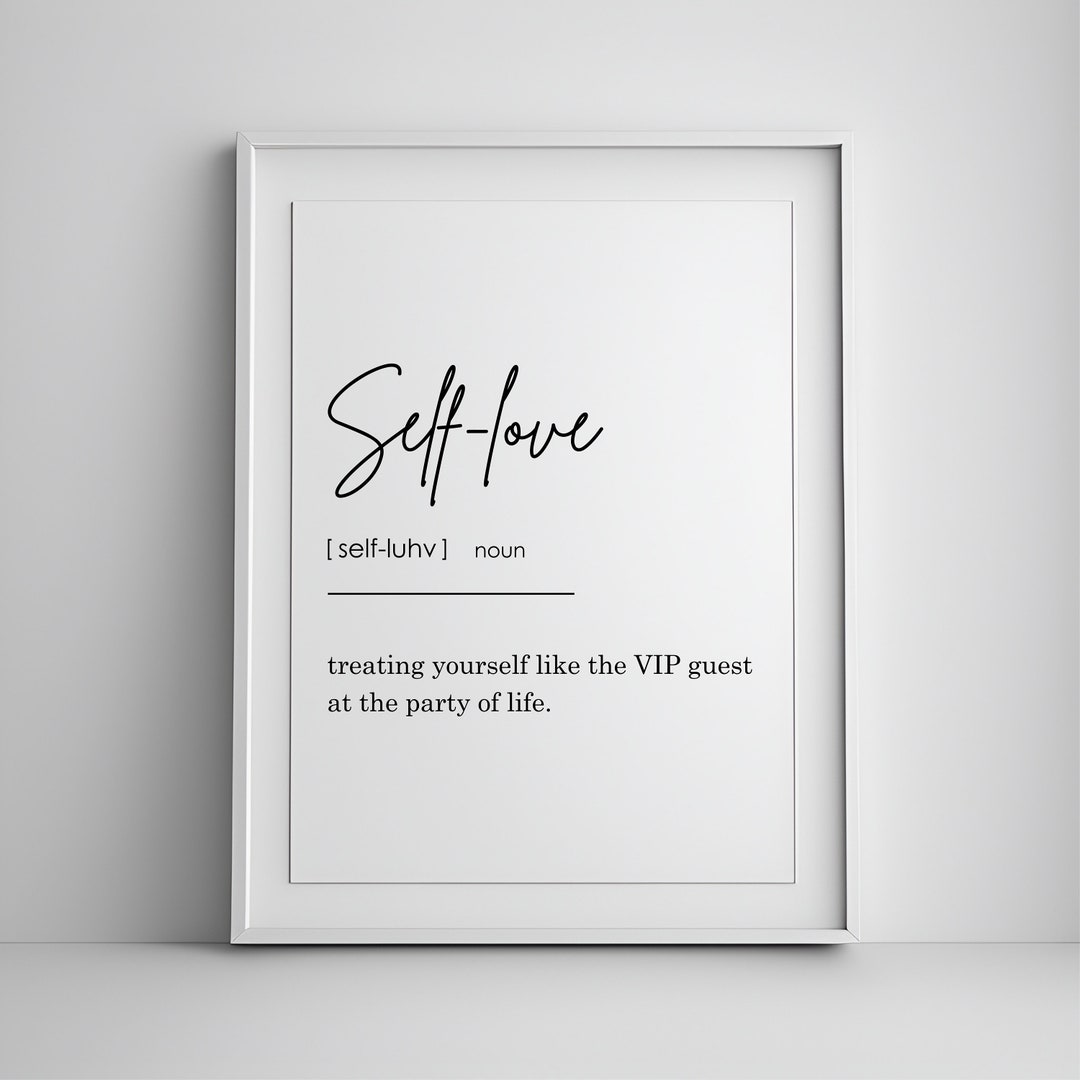 Self-love Definition Print, Home Decor Printable Wall Art, Self-love ...