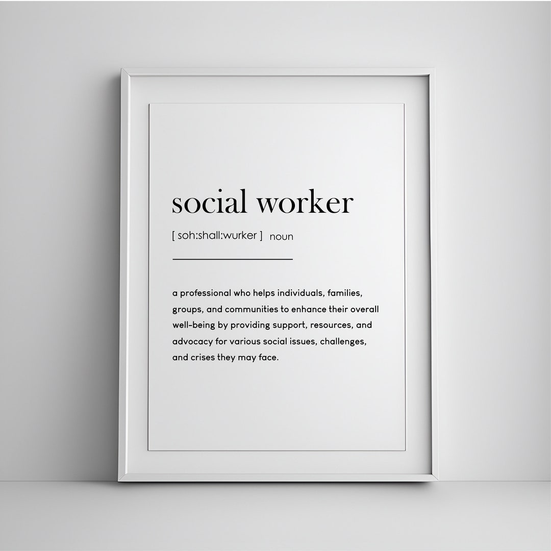 Social Worker Definition Print, Social Worker Gifts, Gift for Social ...