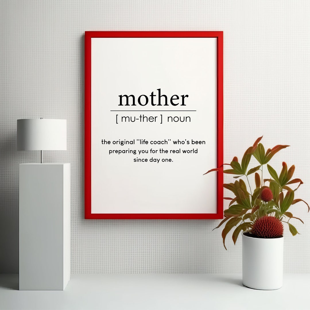 Mother Definition, Wall Art Print, Minimalist Print, Family Print ...