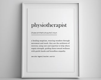 Definition of Physiotherapist Quote Poster Print, Physiotherapist ...
