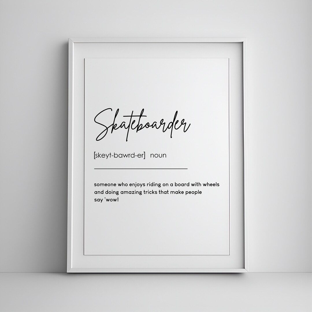 Skateboarder Definition, Definition Print, Teen Bedroom Art, Boy Poster ...