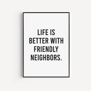 Neighbor Set of 6 Wall, Neighbor Definition Print, Neighbour Quotes ...