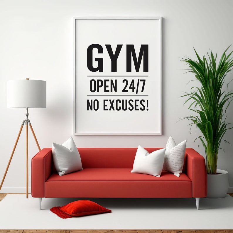 Gym Open 24/7 No Excuses, Gym Printables, Gym Sign, Fitness Poster ...