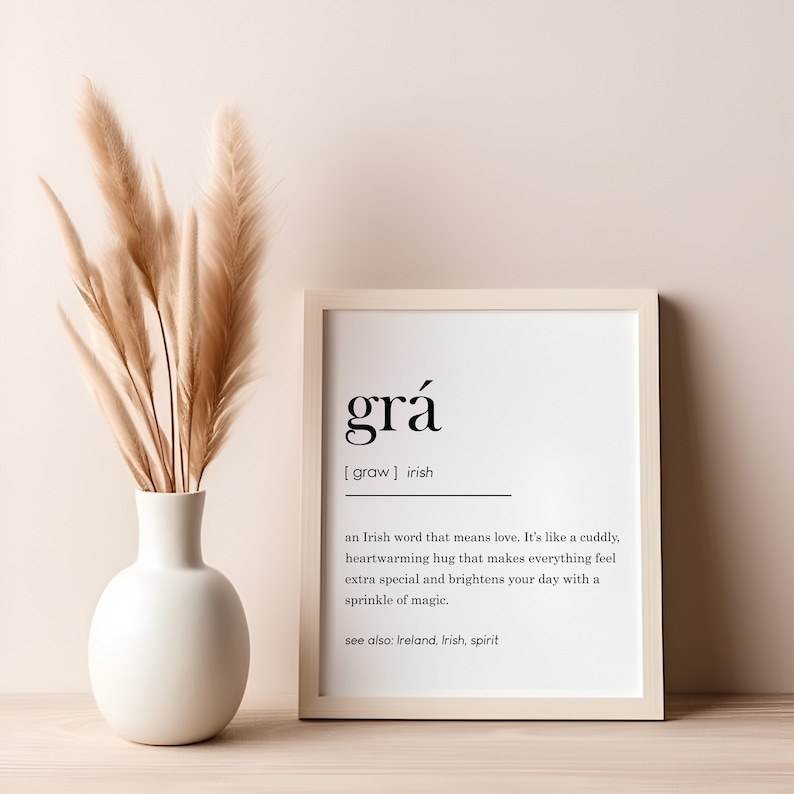 Grá Definition Print, Ireland Print, Love Wall Art, Irish Sayings ...