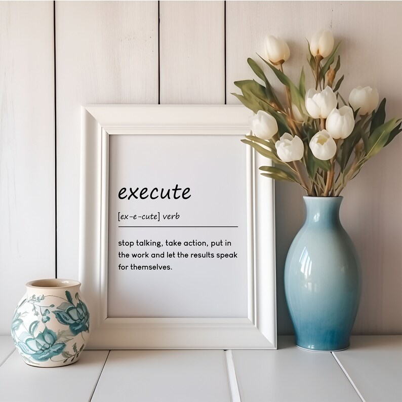 Execute Definition, Execute Printable Office Wall Art Motivational ...
