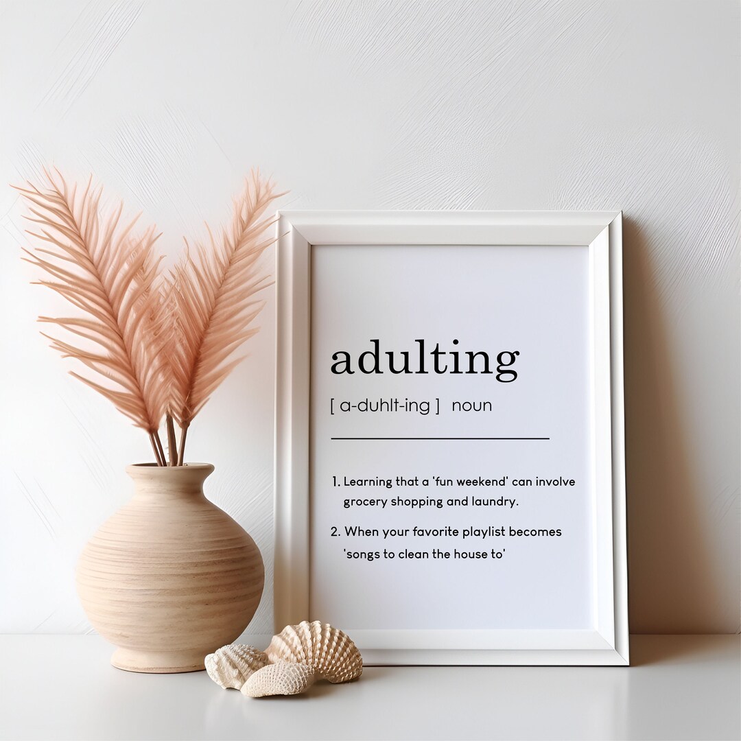 Adulting Definition, Funny Gift Idea, Home Decor, Typography Wall Art ...