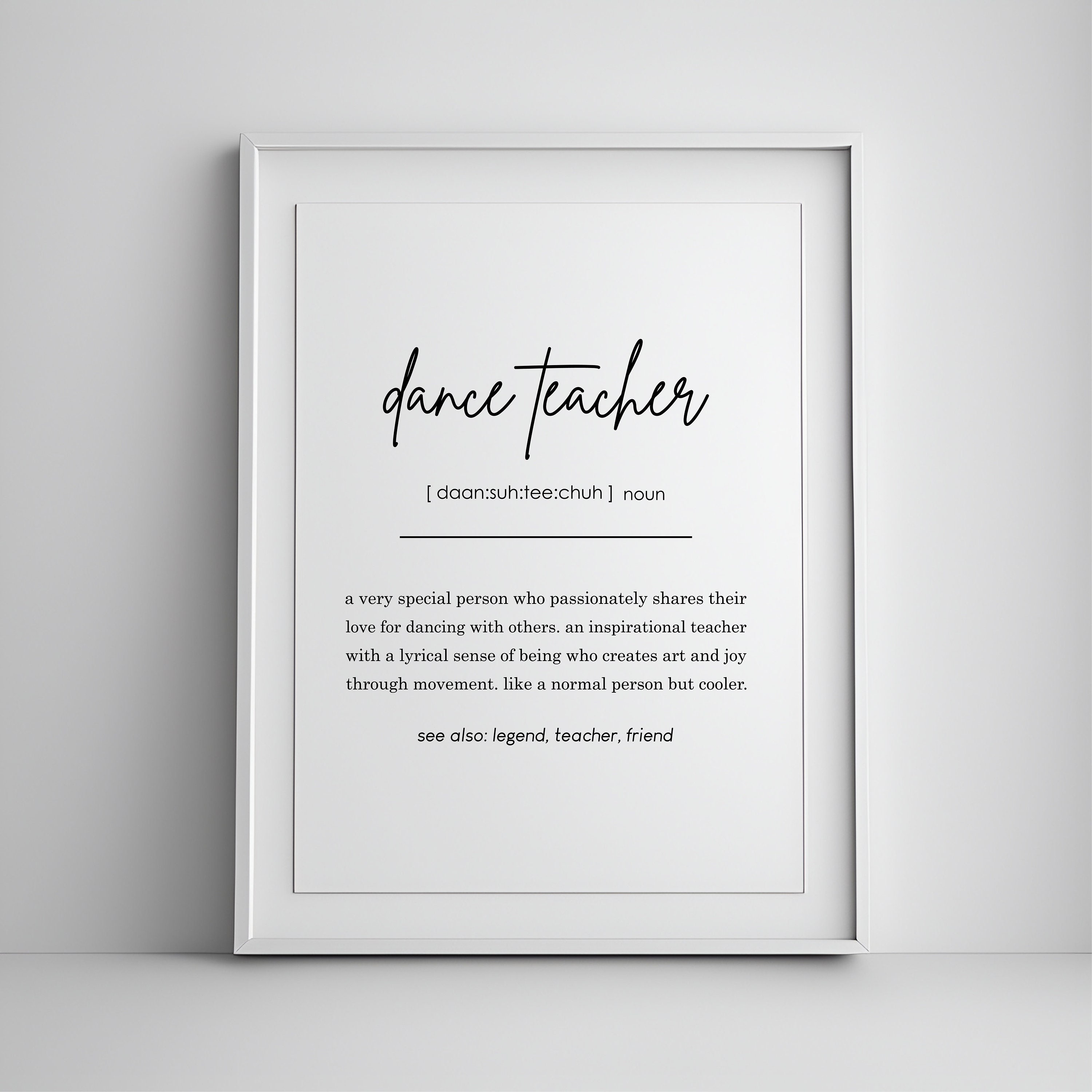 Dance Teacher Definition, Dance Teacher Gift, Gift for Dancing Teacher ...