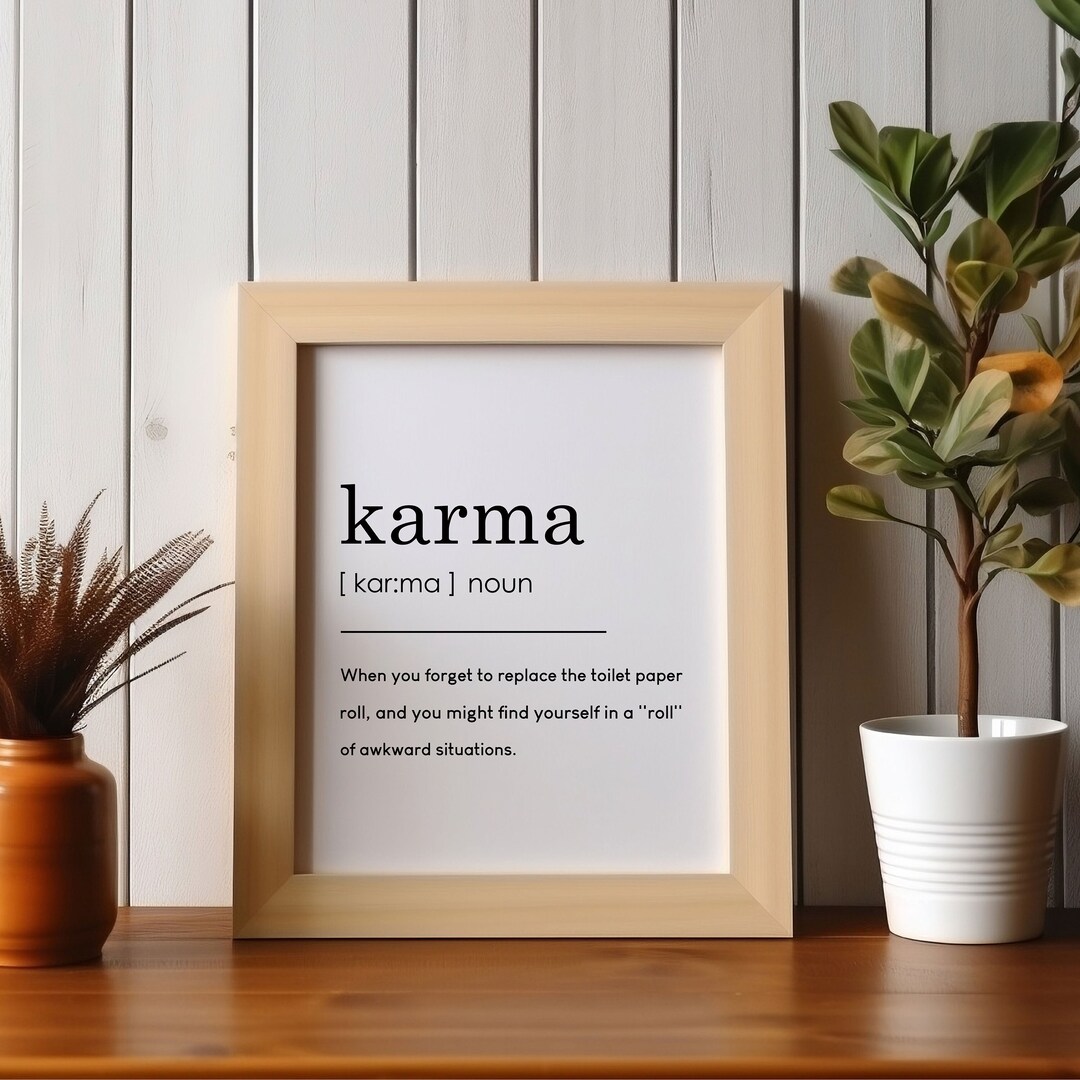 Karma Definition Wall Art, Funny Bathroom Print, Toilet Paper Sign ...