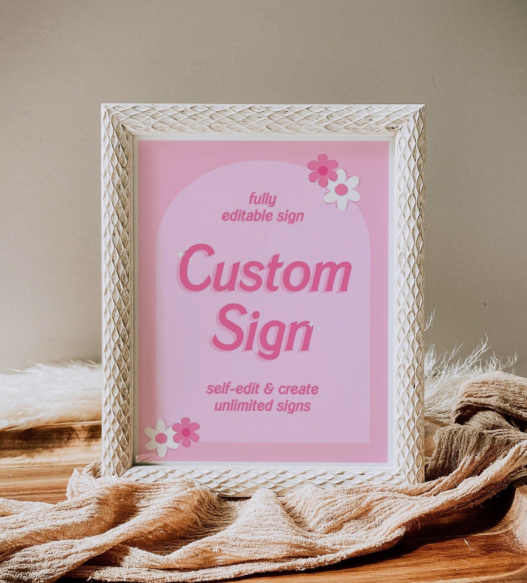 Pink Custom Sign Template 100% Editable Barb Font Text Sign Malibu Barb ...