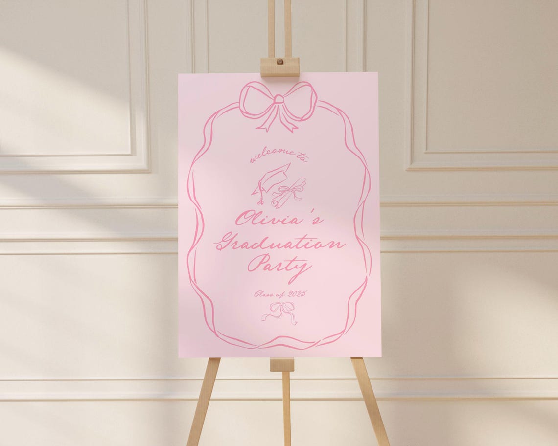 Coquette Bow Graduation Welcome Sign Template | Hand Drawn Graduation ...