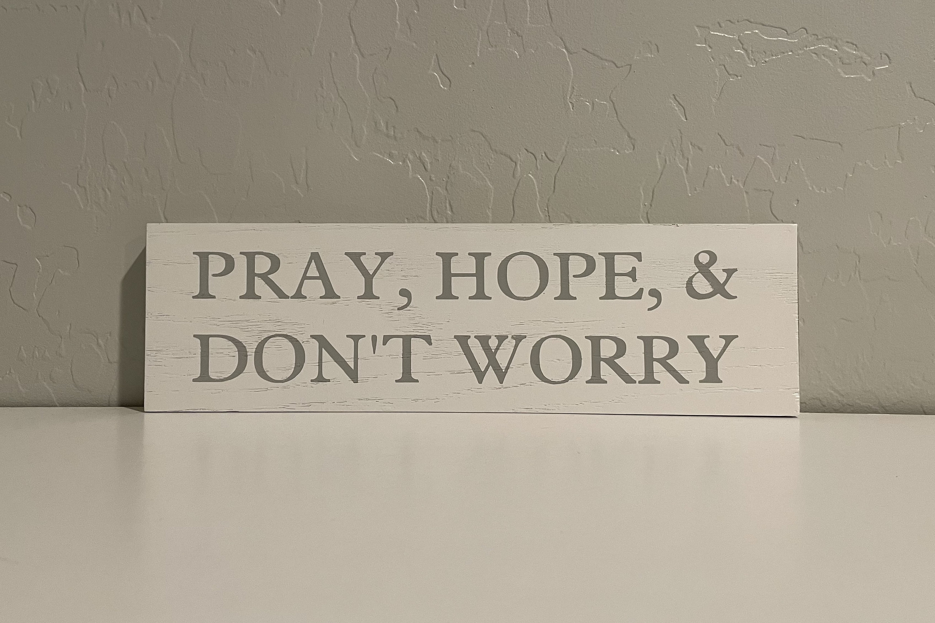 Pray Hope & Don't Worry Sign-catholic Gifts-farmhouse Decor-catholic ...