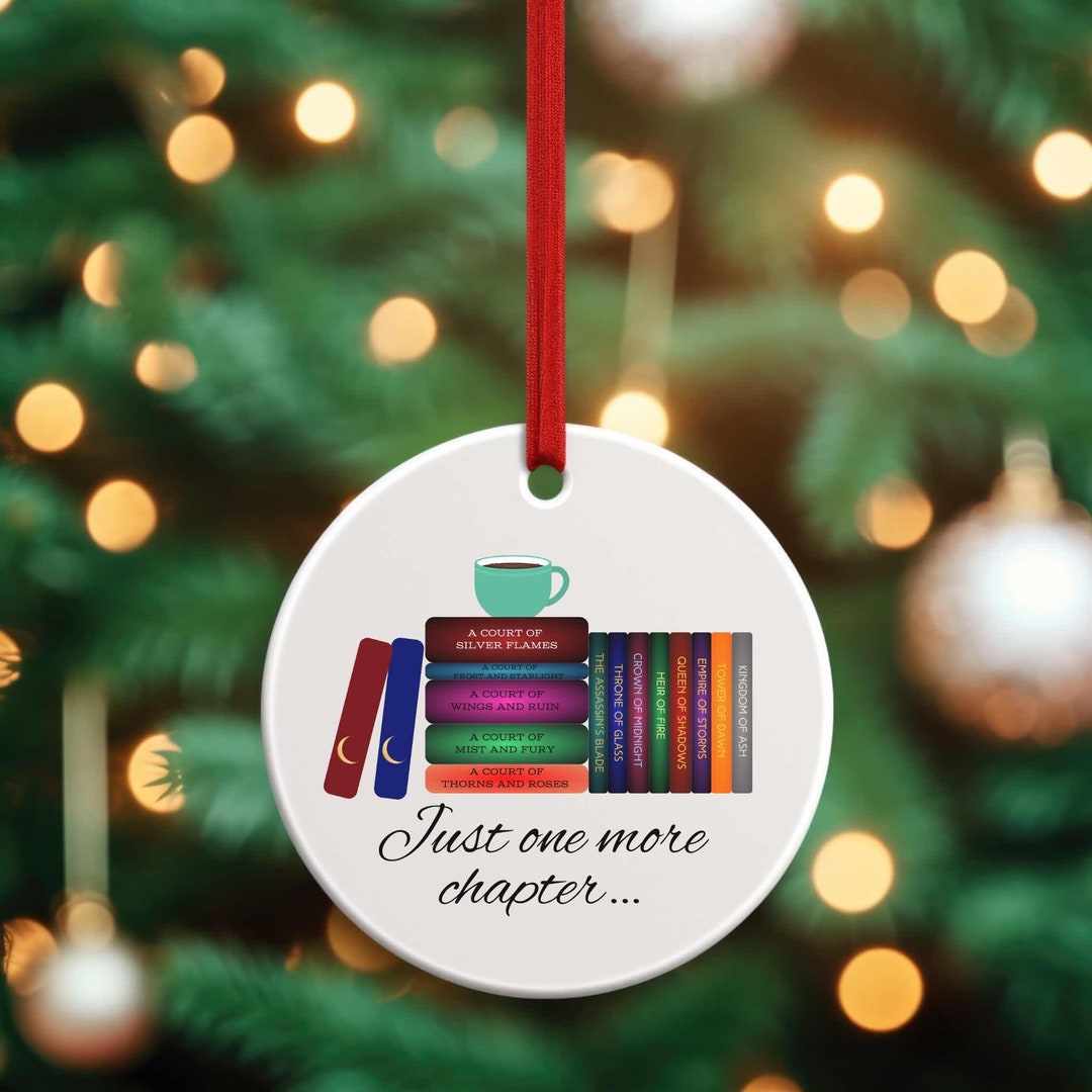 Just One More Chapter, ACOTAR Merch, ACOTAR Ornament, Sarah J Maas ...