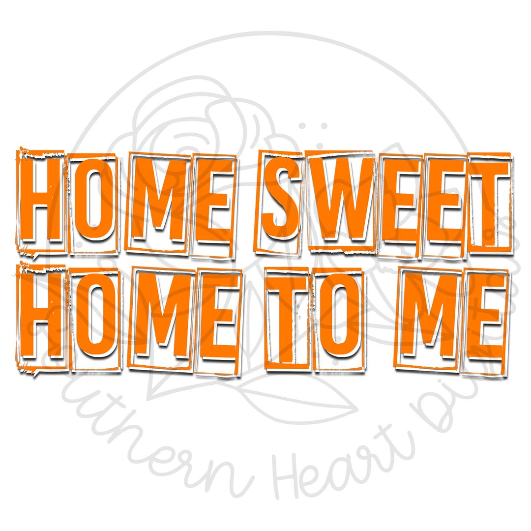 Home Sweet Home PNG Digital Download - Etsy