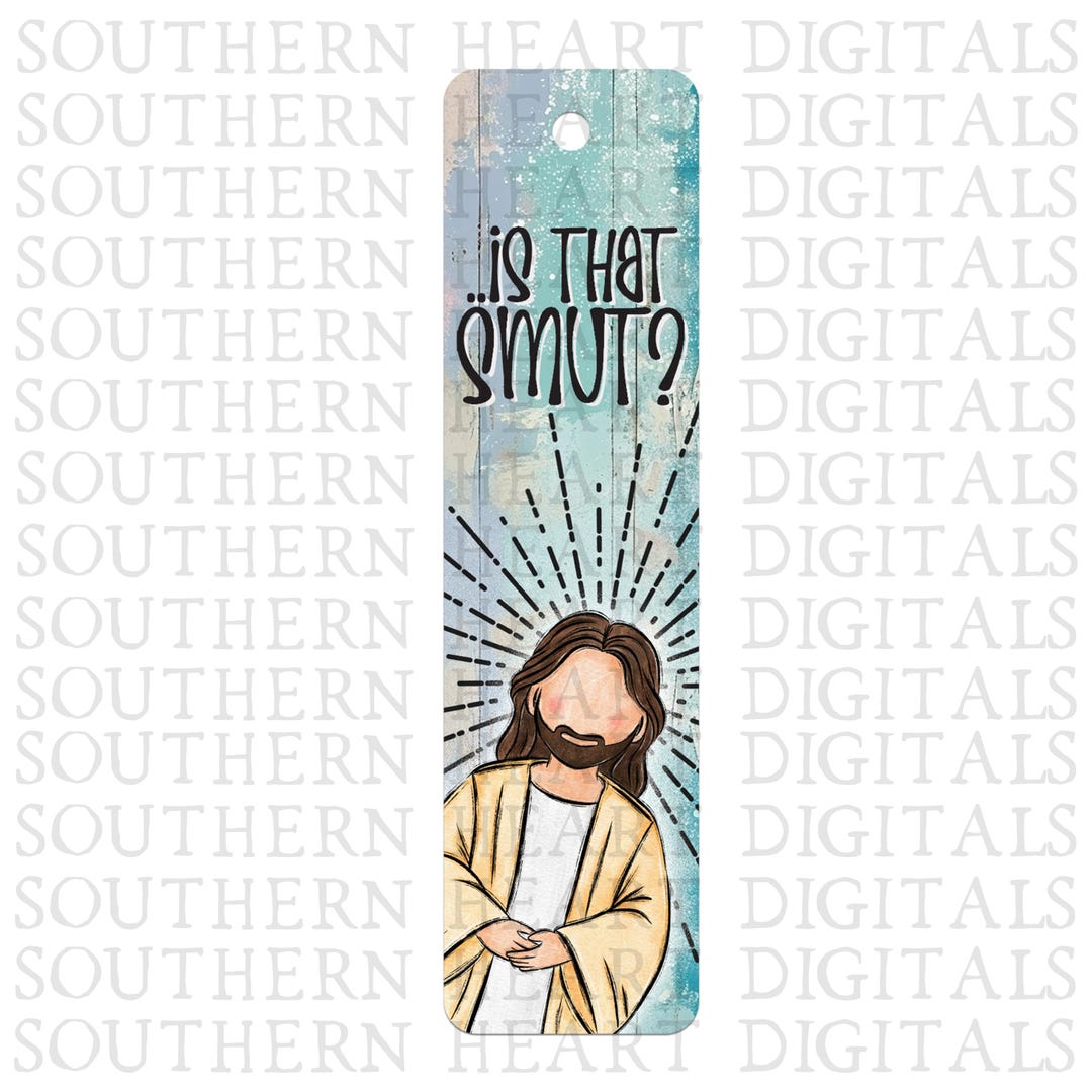 Is This Smut Jesus Bookmark PNG Digital Download - Etsy