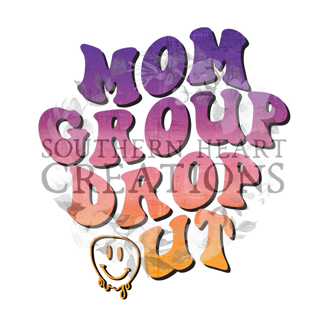 Mom Group Dropout PNG Digital File - Etsy