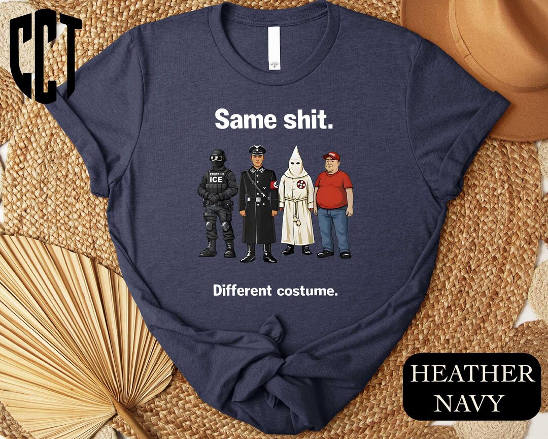 Same Shit Different Costume T-shirt, Abolish ICE Sweatshirt, Antifa ...