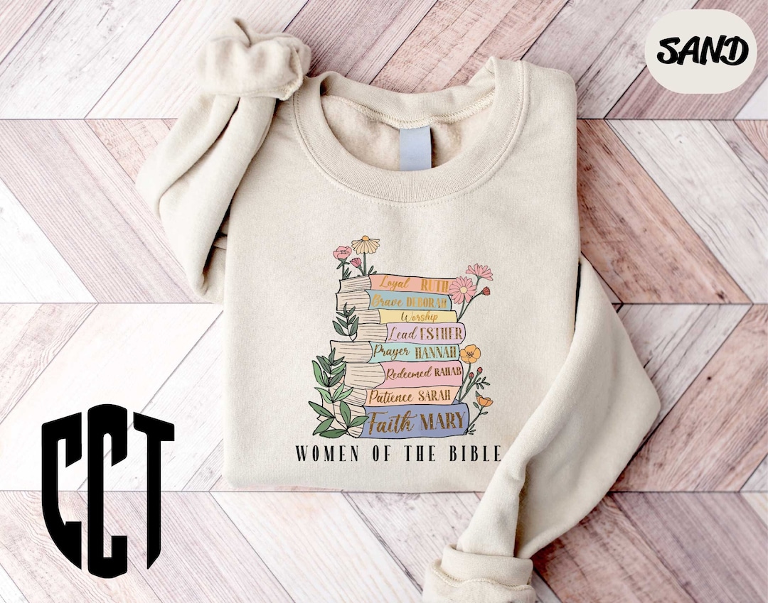 Women of the Bible Sweatshirt, Floral Book Sweatshirt, Christian Women ...