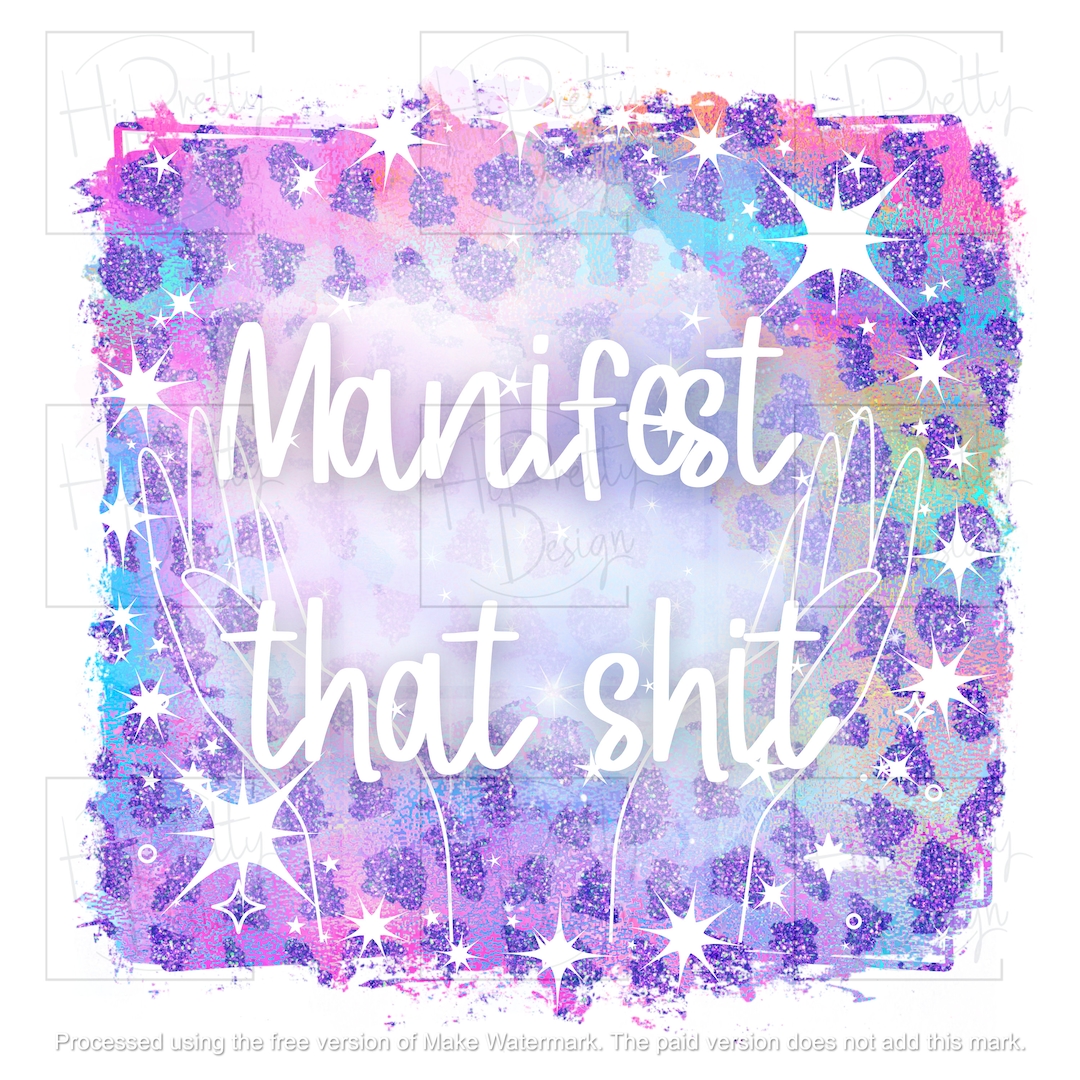 Manifest, Manifest Destiny, Positive Vibes, Positive Thinking ...