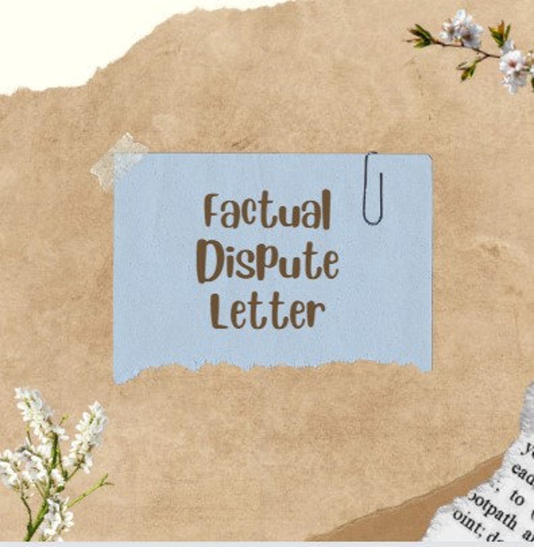 Factual Dispute Letter Template for Credit Bureaus Credit - Etsy