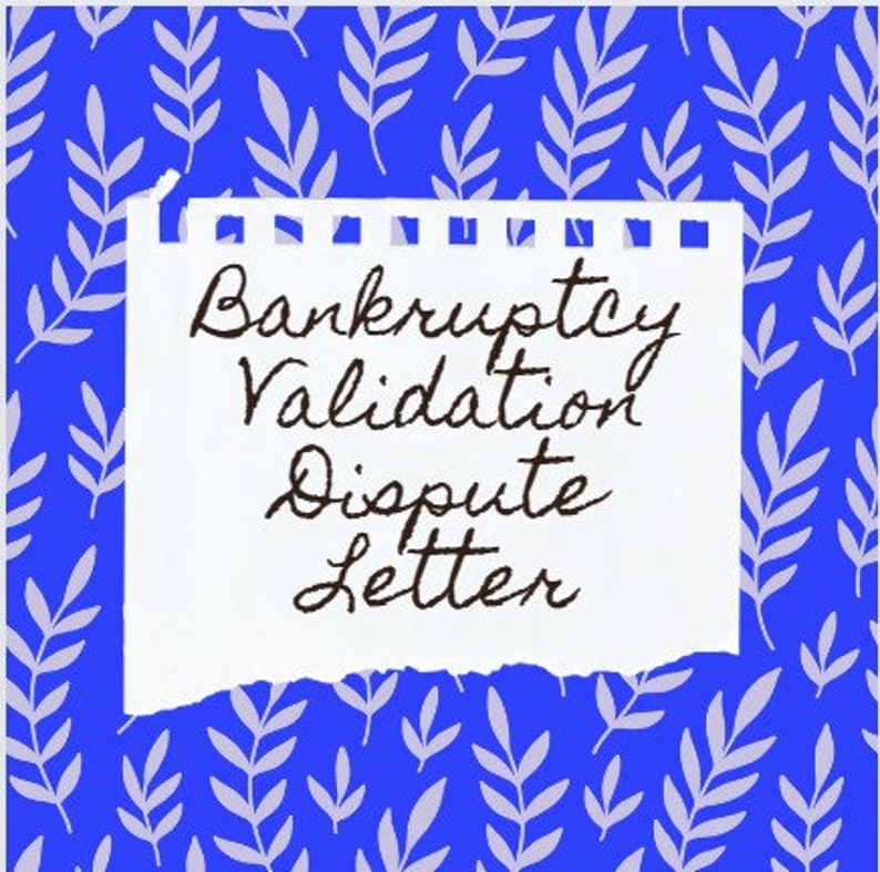 Bankruptcy Validation Dispute Letter Template DIY Credit Repair for ...