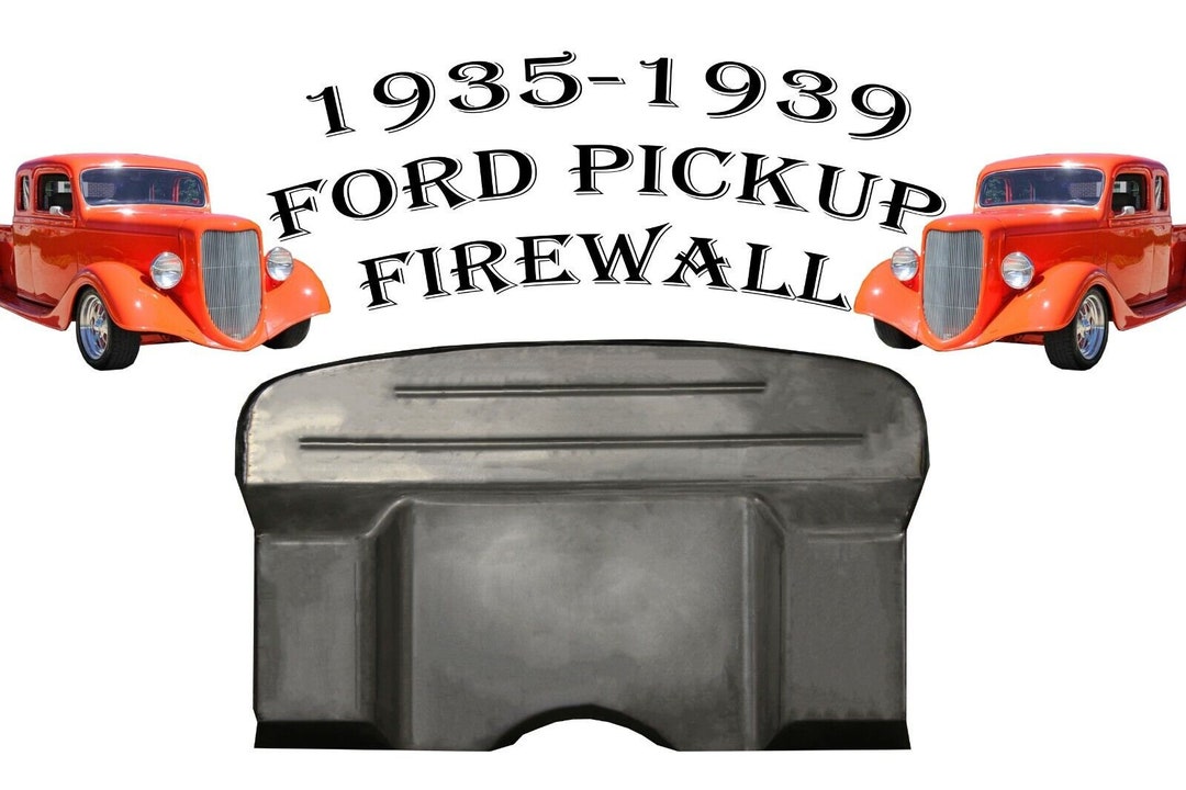 Steel Firewall - 3" Setback Fits 1935-1939 Ford Pickup Truck 16 Gauge ...