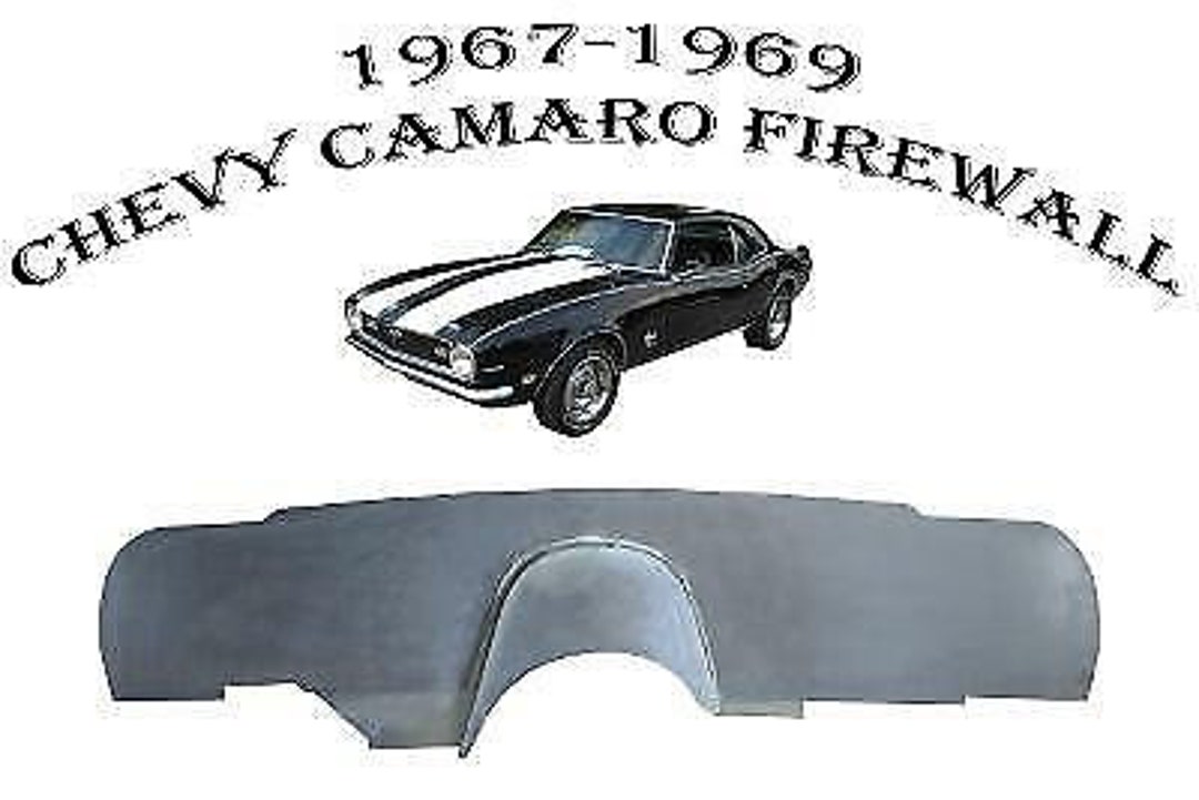 Complete Smooth Firewall Big & Small Blocks Fits 1967-69 Chevy Camaro ...