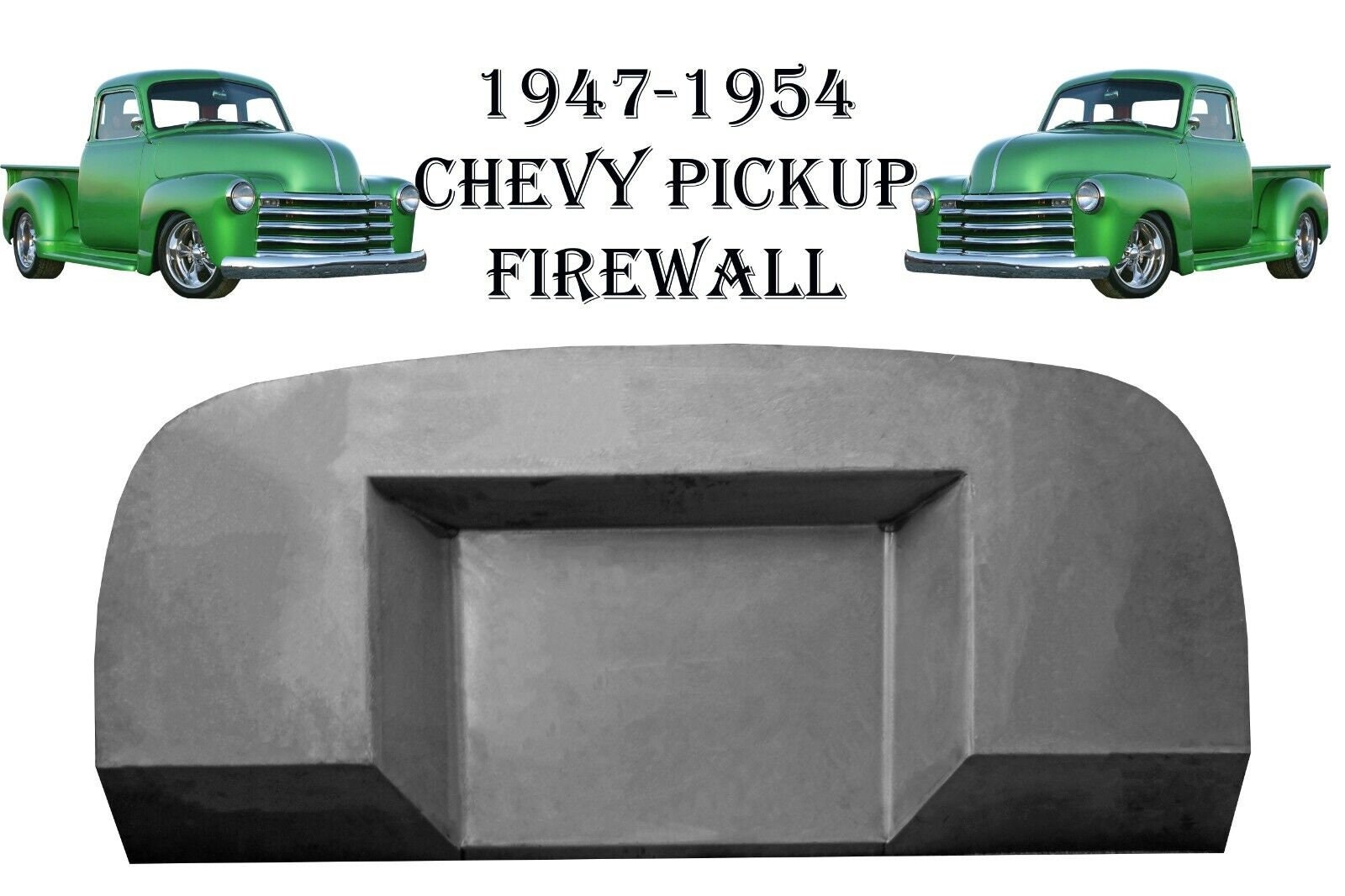 Pickup Truck Firewall 4" Setback Fits 1947 -1954 Chevy - Etsy