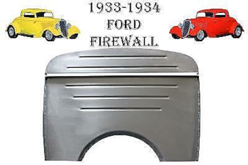 Steel Firewall - Smooth - 33, 34 Fits 1933 1934 Ford Pickup Truck 16 ...
