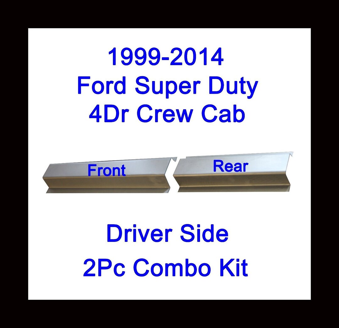 Crew Cab Driver Side 2pc Rocker Panel Front & Rear Fits 1999-2014 Ford ...