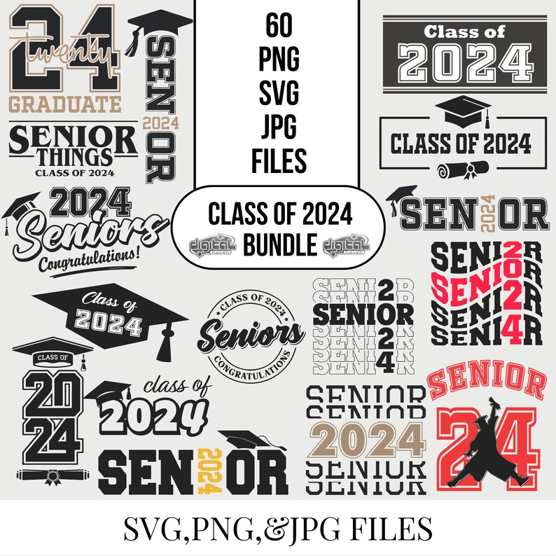 2024 Grad Png Svg,graduation Bundle Png Svg Bundle,senior2024 Png Svg ...