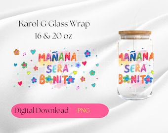 Karol G Manana Sera Bonito Tumbler Karol G PNG Karol G Tumbler Wrap Manana Sera Bonito PNG Karol ...