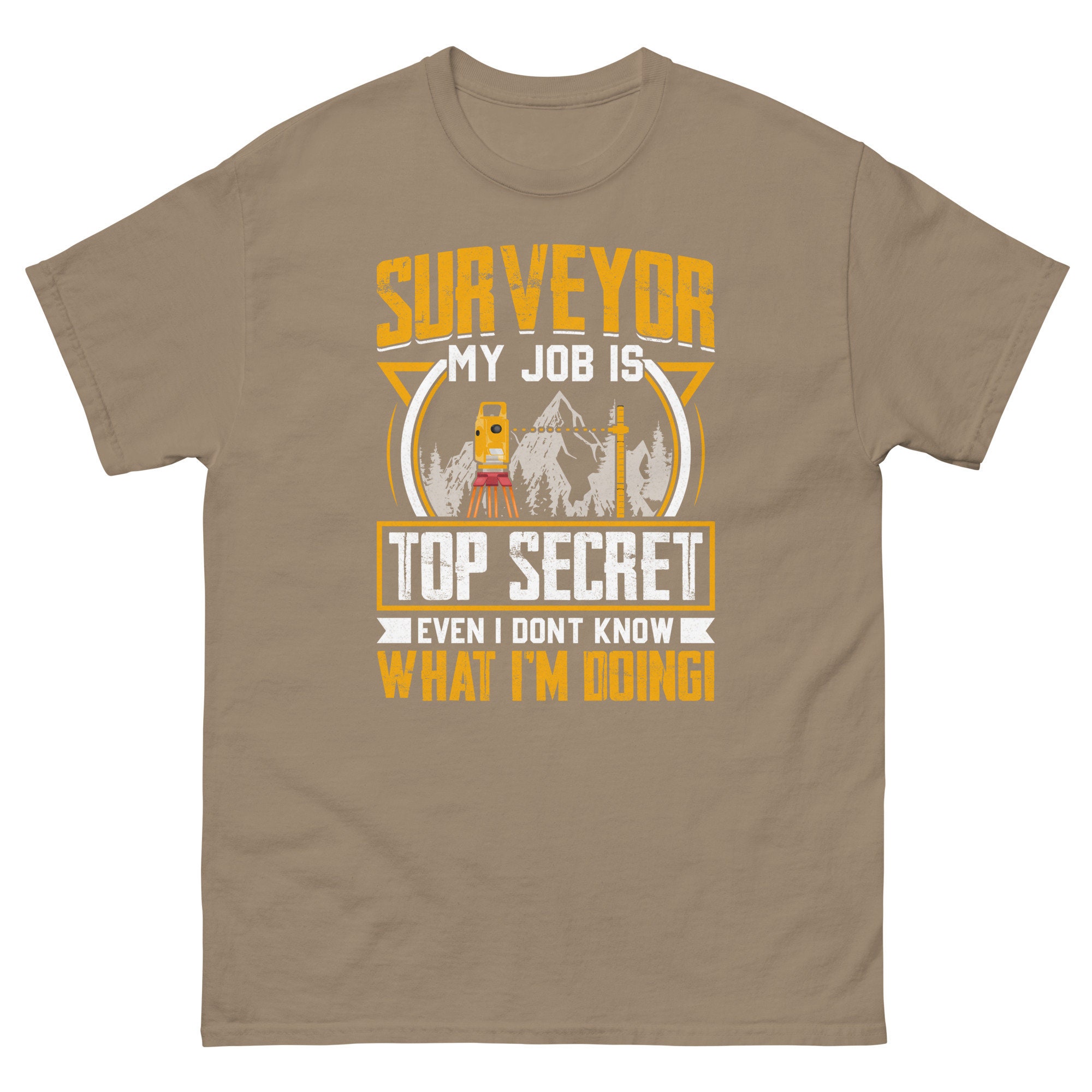 Surveyor My Job is Top Secret | Land Surveying Gift | Land Surveyor ...