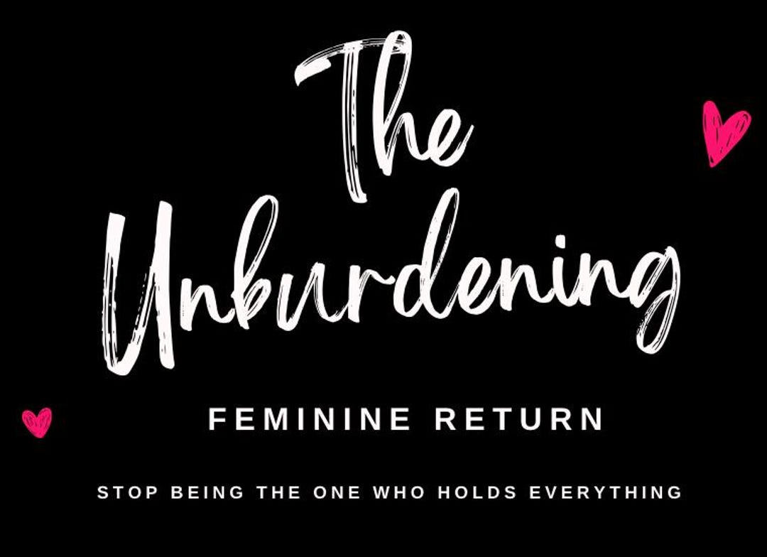 The Unburdening & Feminine Return Ritual | Shift Long-held Heaviness ...