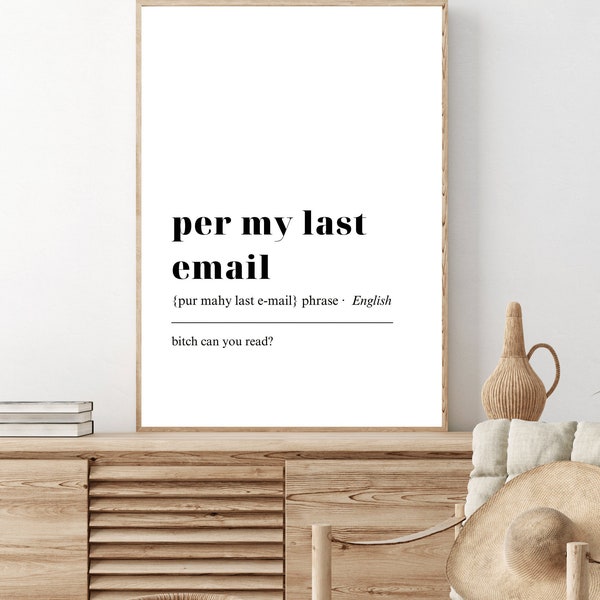 Per My Last Email Digital Print - Etsy