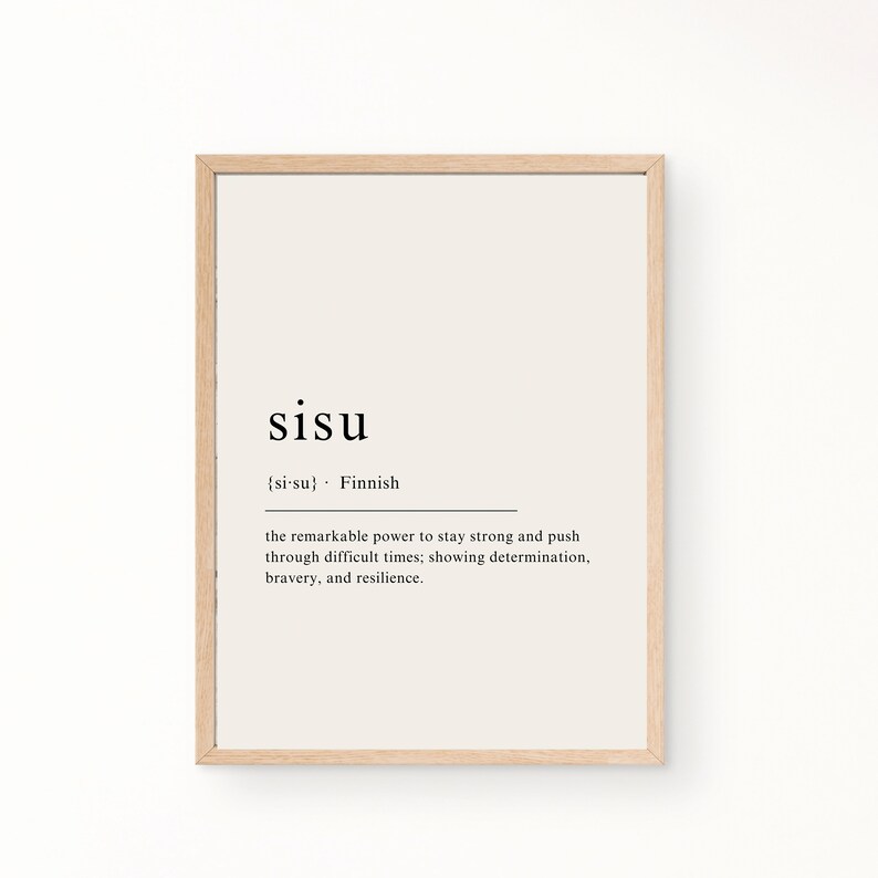 Sisu Definition Print, Nordic Print, Sisu Sign, Finnish Definition ...