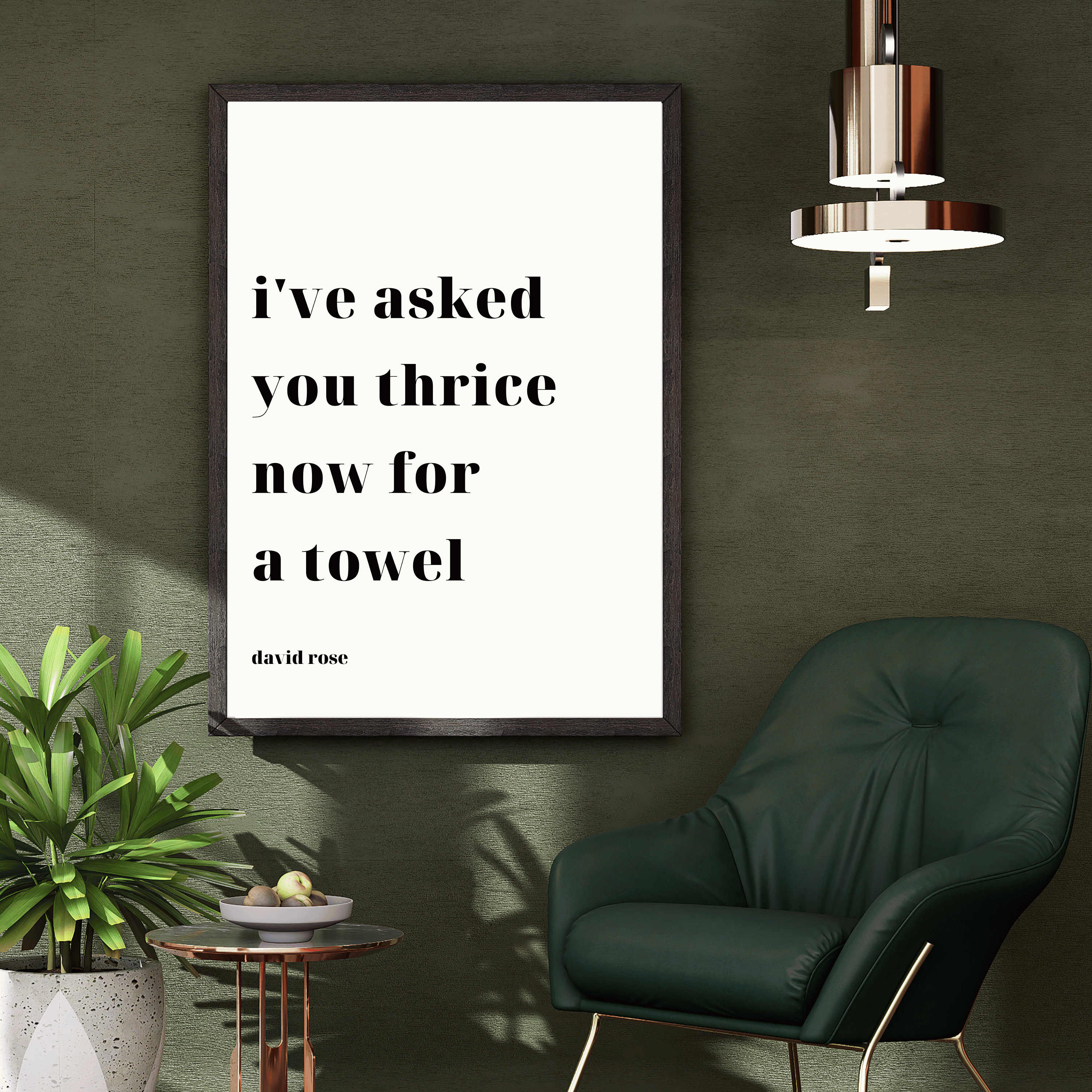 I've Asked You Thrice Now for a Towel, Schitts Creek Quotes, Bathroom ...