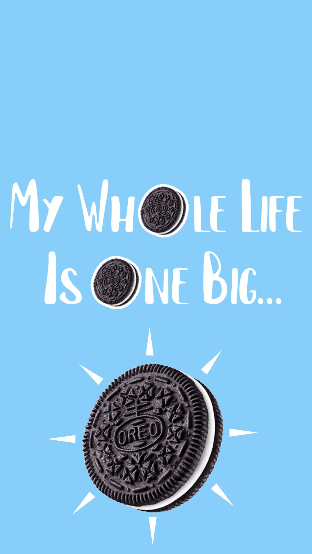 My Whole Life is One Big Oreo Wallpaper Oreo Phone Wallpaper - Etsy