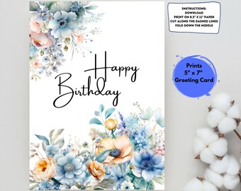 Happy Birthday Printable Card, Blue Flower Birthday Printable Card ...